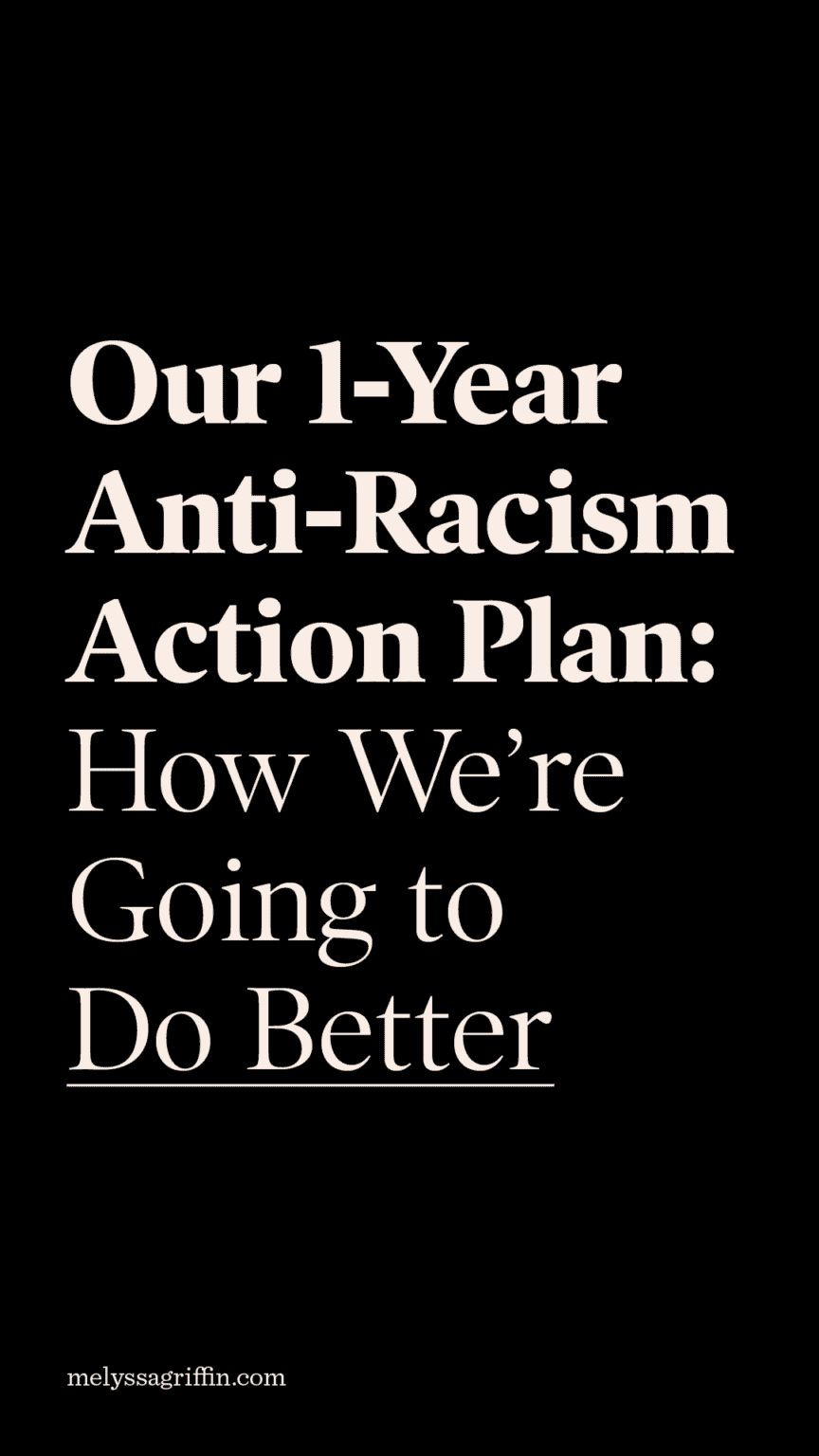 Our 1-Year Anti-Racism Action Plan: How We're Going to Do Better ...